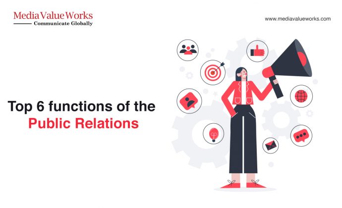 Top 6 functions of the Public Relations – Media Value Works